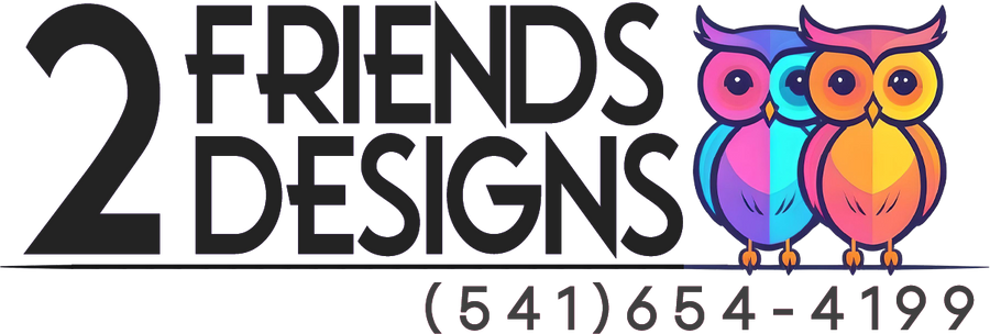2 Friends Designs - Logos, Websites, Shopify Set Up : 541-654-4199 – 2 ...