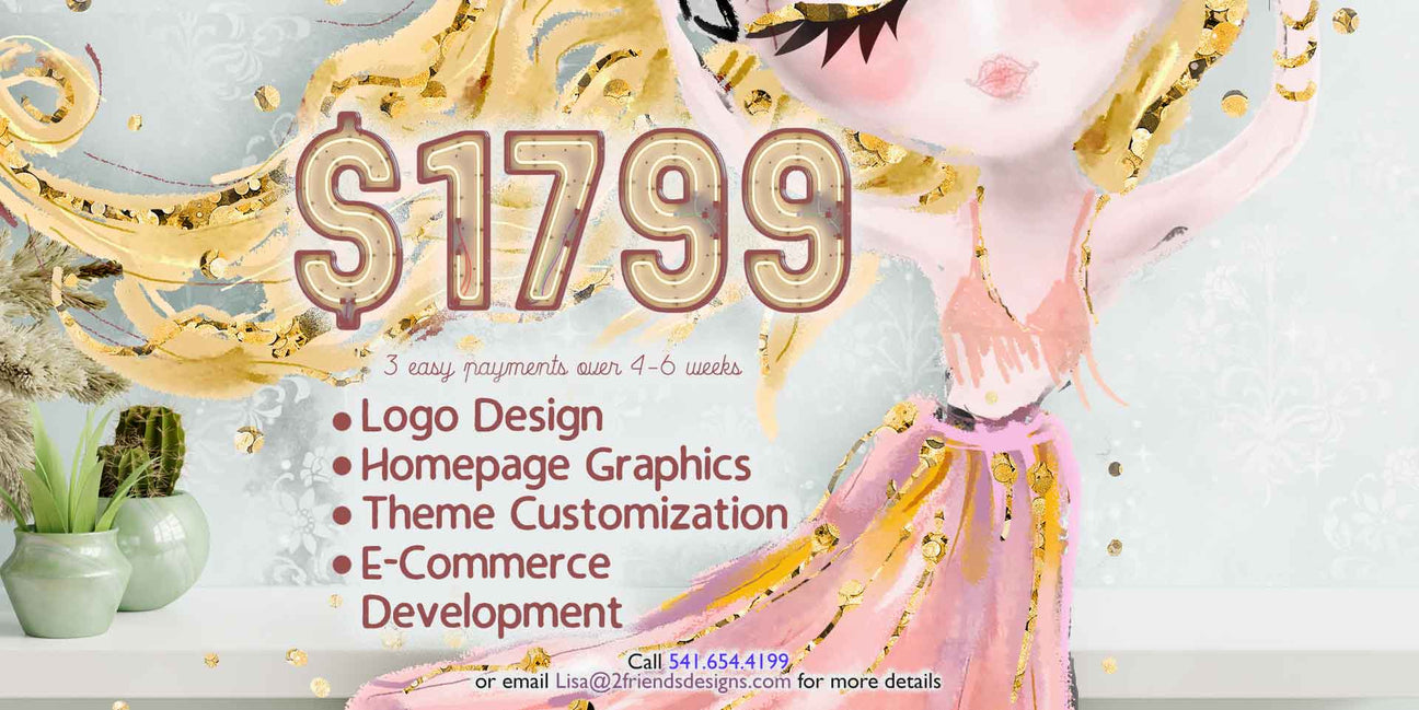 2 Friends Designs - Logos, Websites, Shopify Set Up : 541-654-4199 – 2 ...
